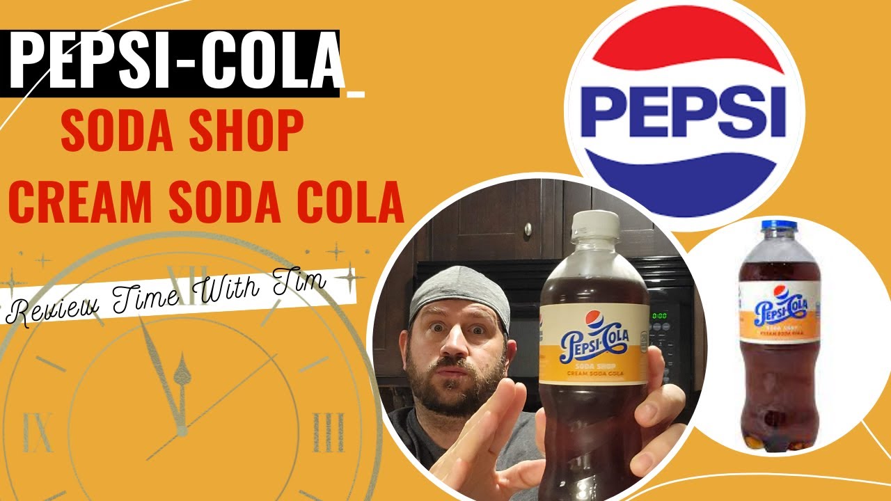 Pepsi- Cola Soda Shop Cream Soda Cola - YouTube