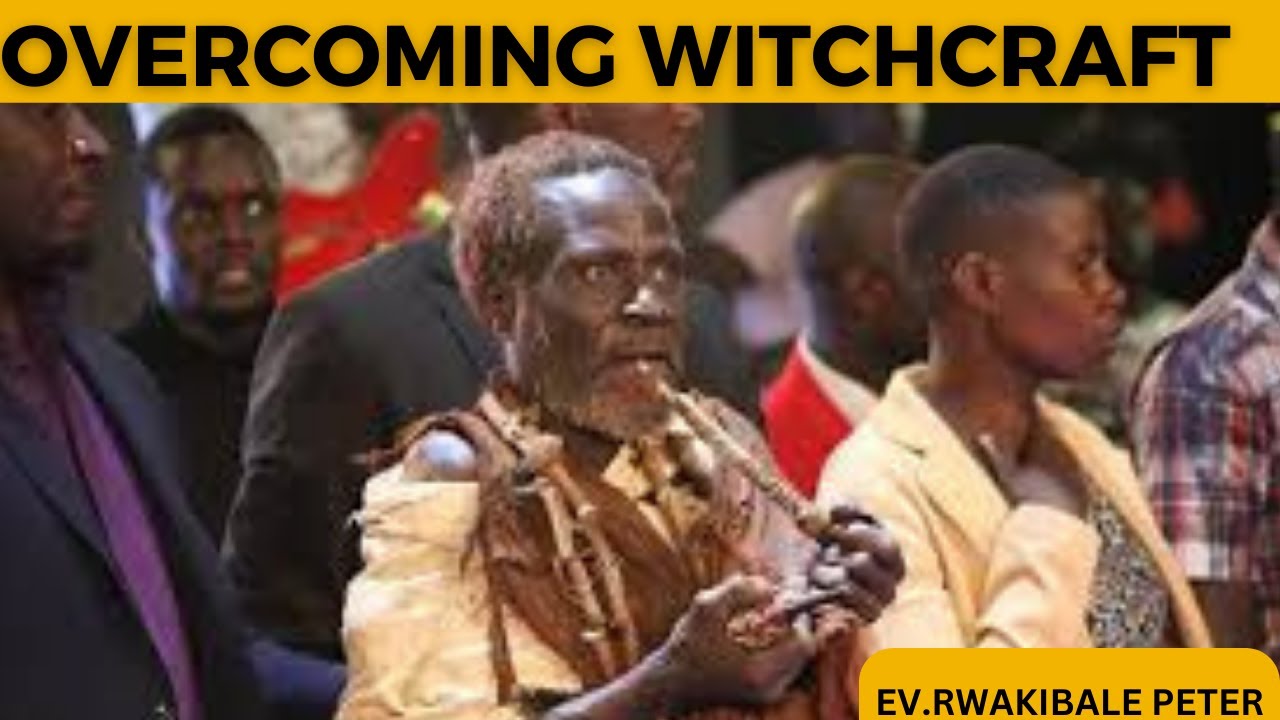 How to win the battle against witchcraft. Identifying and fighting ...
