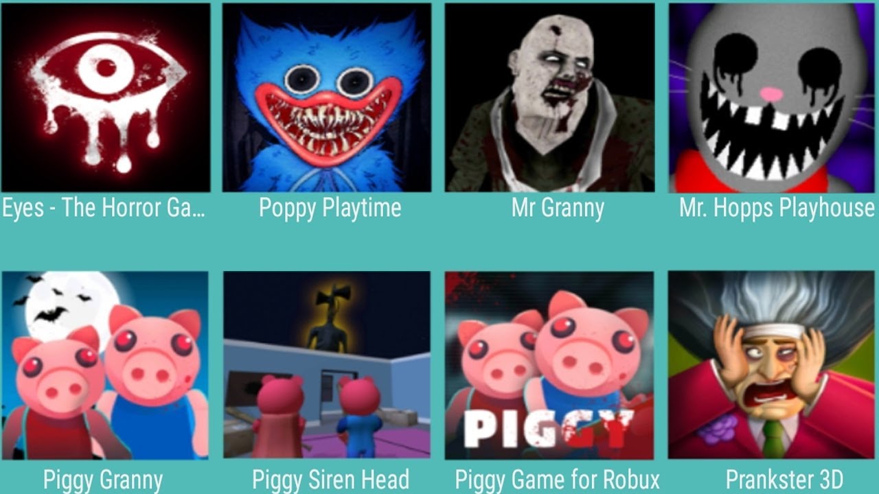 Eyes- The Horror Game,Poppy Playtime,Mr Granny,Mr Hopps Playhouse,Piggy ...