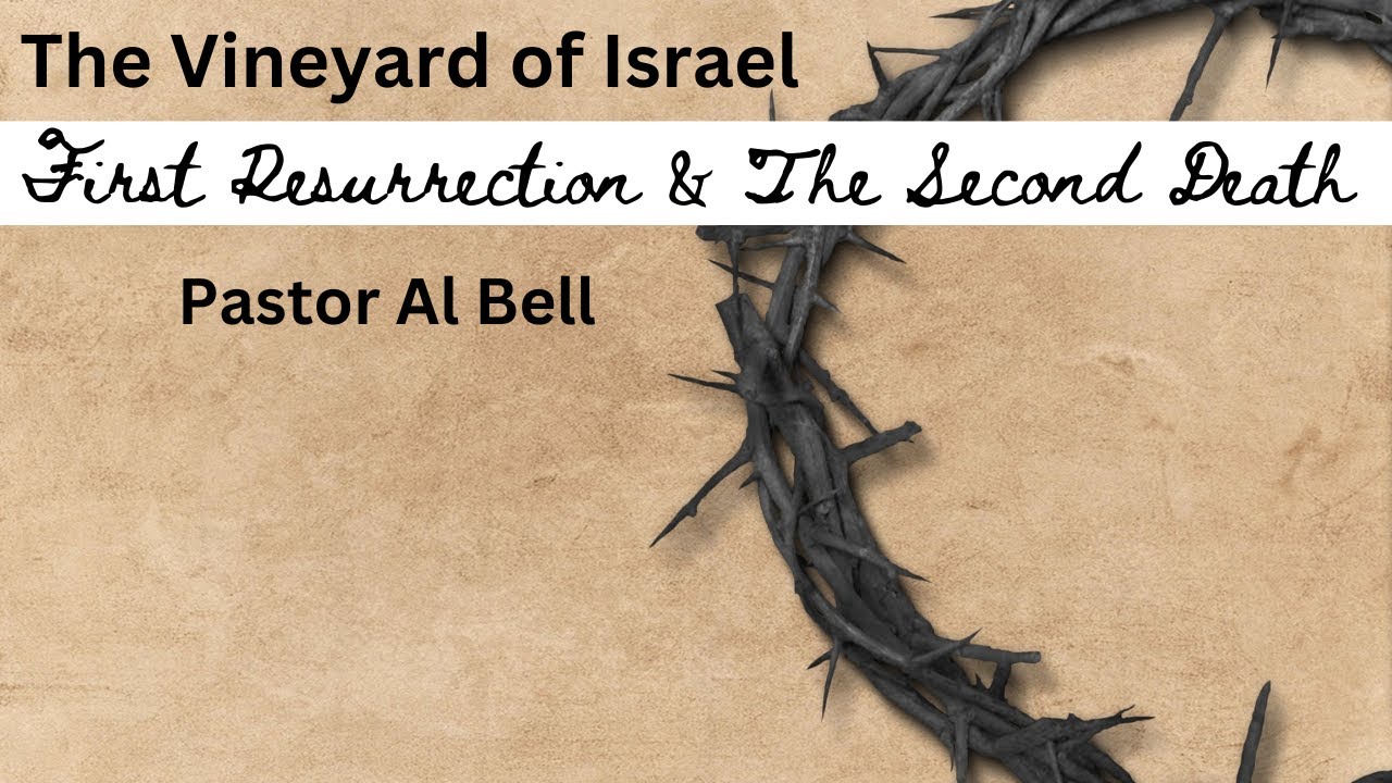 First Resurrection & The Second Death - YouTube