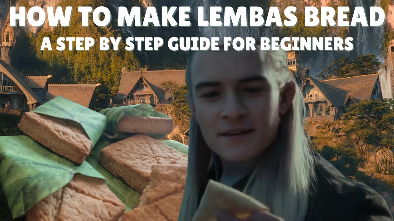 How to Make Lembas Bread - Lord of The Rings - Easy Beginners Guide ...