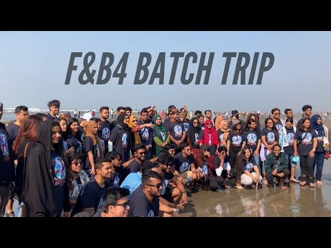5 DAYS LONG F&B4 BATCH TRIP | BUP | COX'S BAZAR & RANGAMATI - YouTube