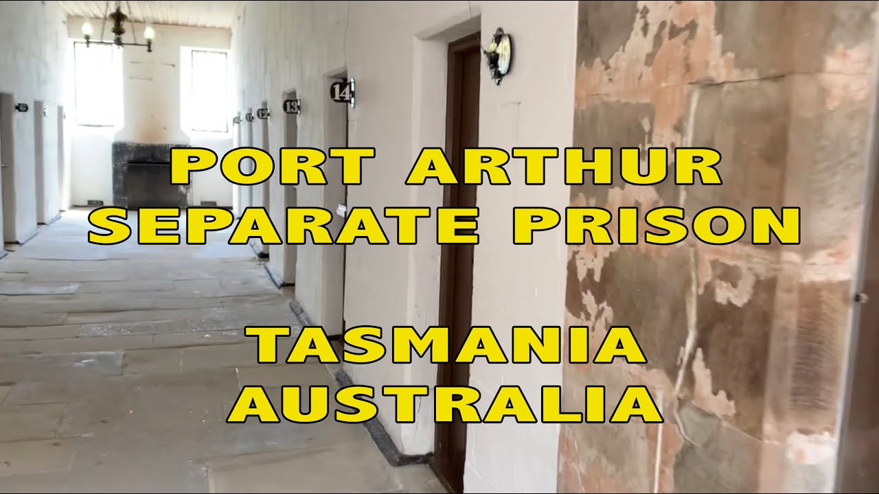 Port Arthur Separate Prison - YouTube