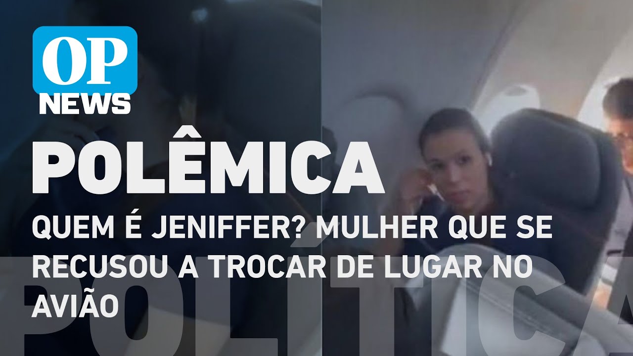 Quem é Jeniffer Castro? Mulher que se recusou a trocar de lugar no ...