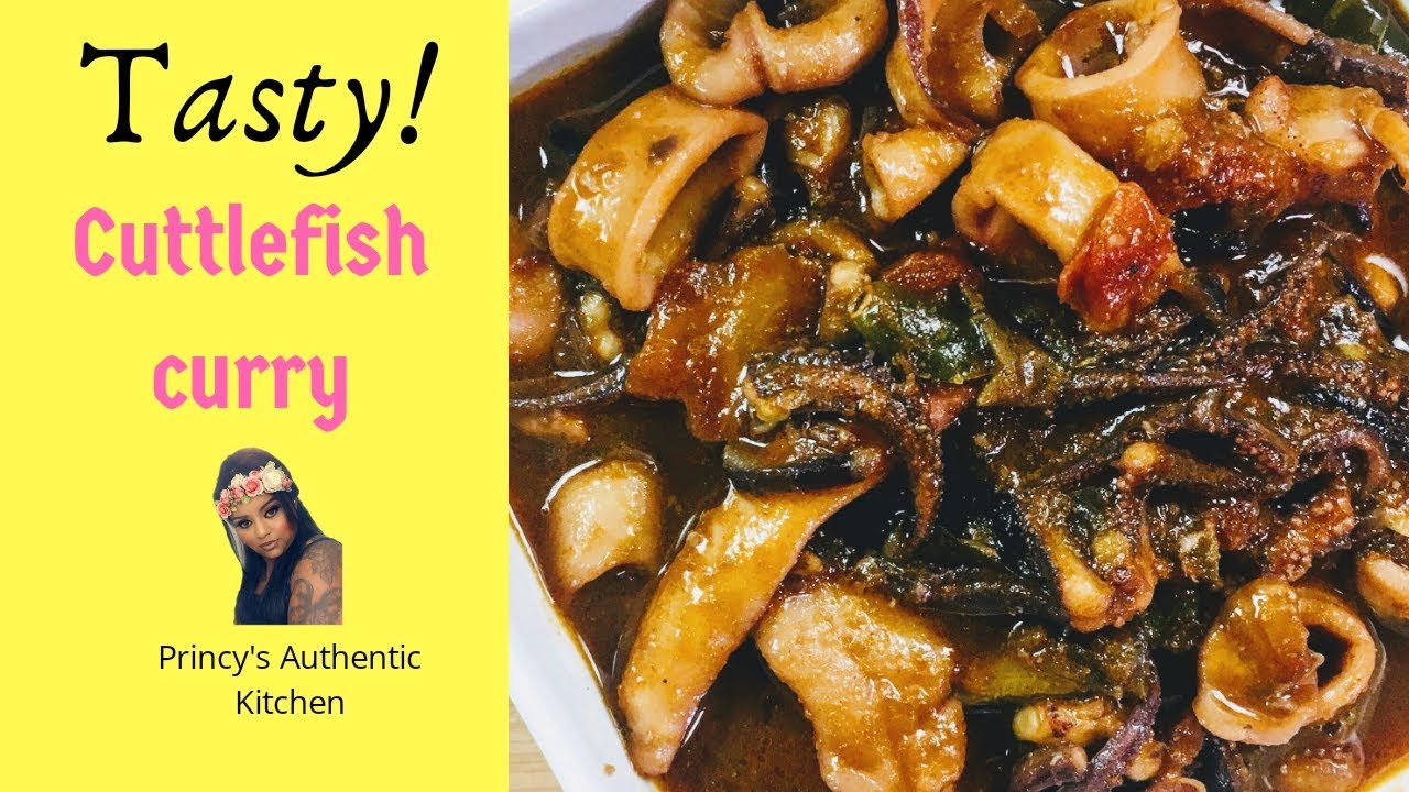 Spicy Cuttlefish Curry | இலங்கையின் சுவை மிக்க கனவா குழம்பு | How To ...