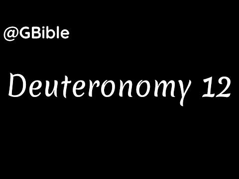 Bible | (ESV) Deuteronomy 12 - The Lord’s Chosen Place of Worship | @GBible - YouTube