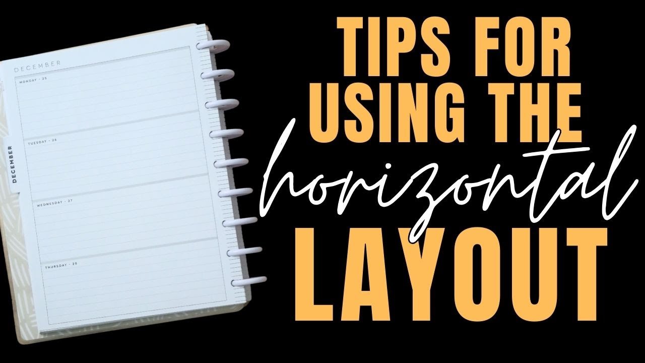 How to use a Horizontal Happy Planner Layout for Beginners - Ideas ...