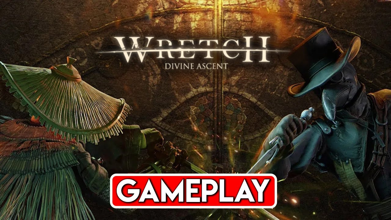 Wretch: Divine Ascent Demo Gameplay (PC) - YouTube
