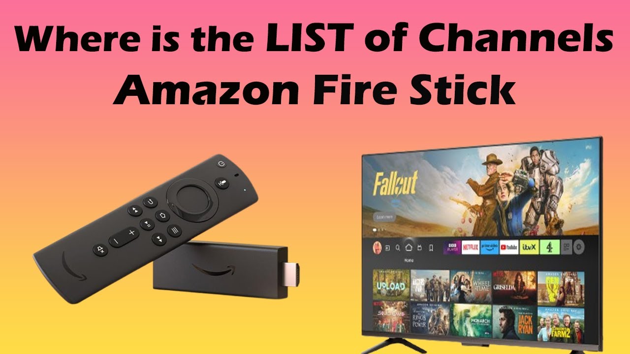 Where is the list of channels on Amazon Fire Stick UK - YouTube