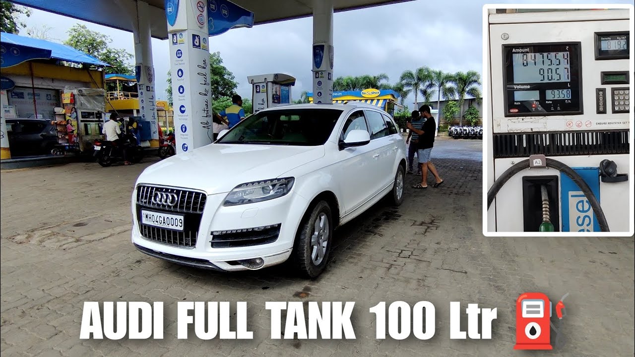 Audi Q7 full tank cost 10,000 🤯😲 | Audi fuel tank capacity #audi # ...