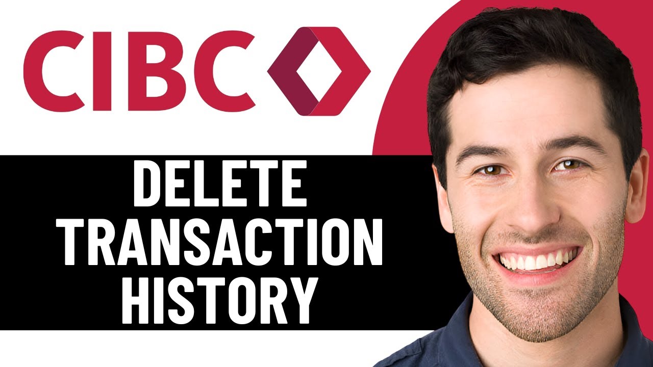 HOW TO DELETE TRANSACTION HISTORY IN CIBC BANK APP 2026! (FULL GUIDE ...
