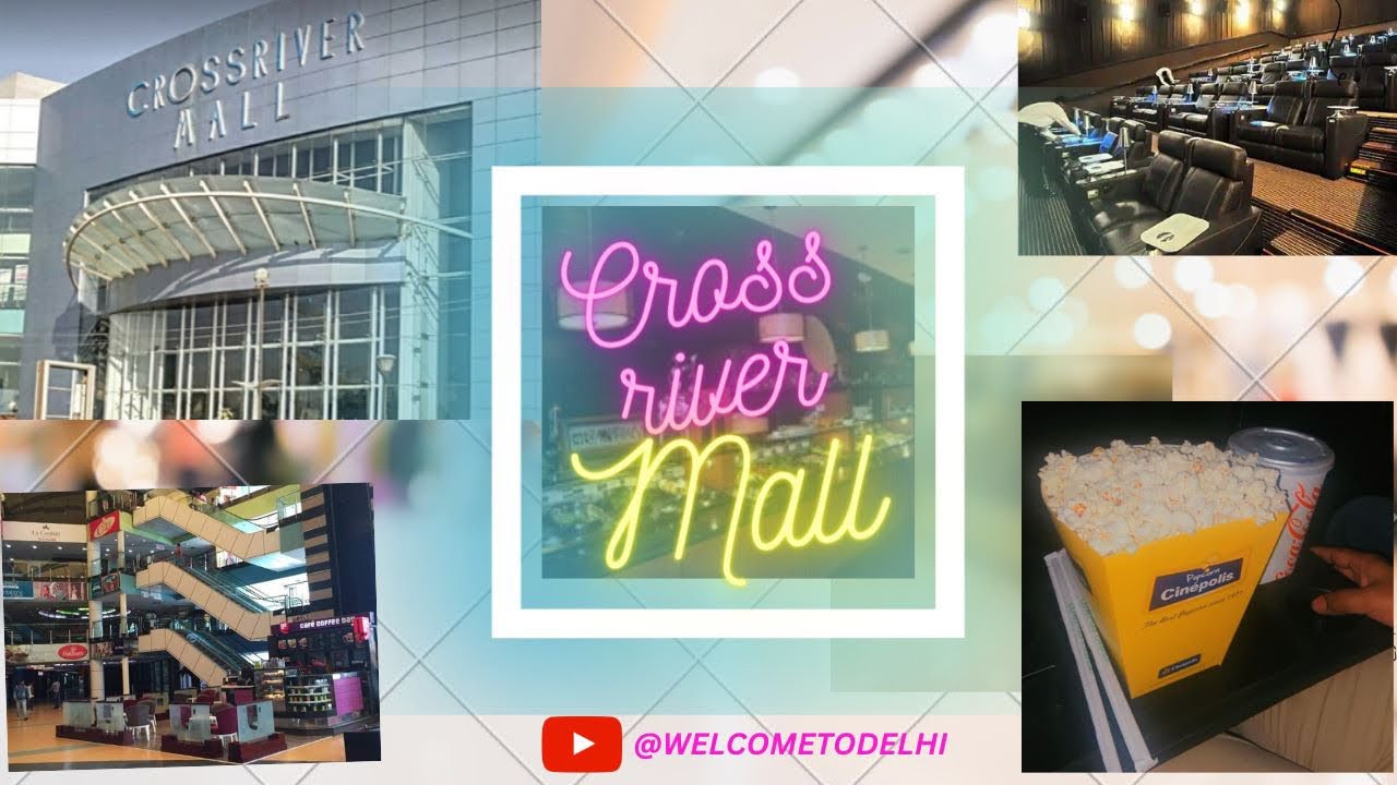 Cross river mall | shahdra | Cross river mall cinema | play zone ...