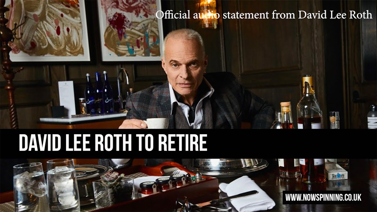 David Lee Roth To Retire - Official Dave Lee Roth Audio Statement - Now ...