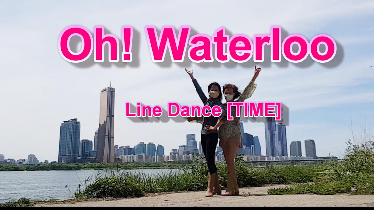 Oh! Waterloo Line Dance - YouTube