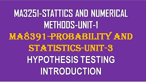 STATISTICS AND NUMERICAL METHODS-MA3251 UNIT-1,PROBABILITY AND ...