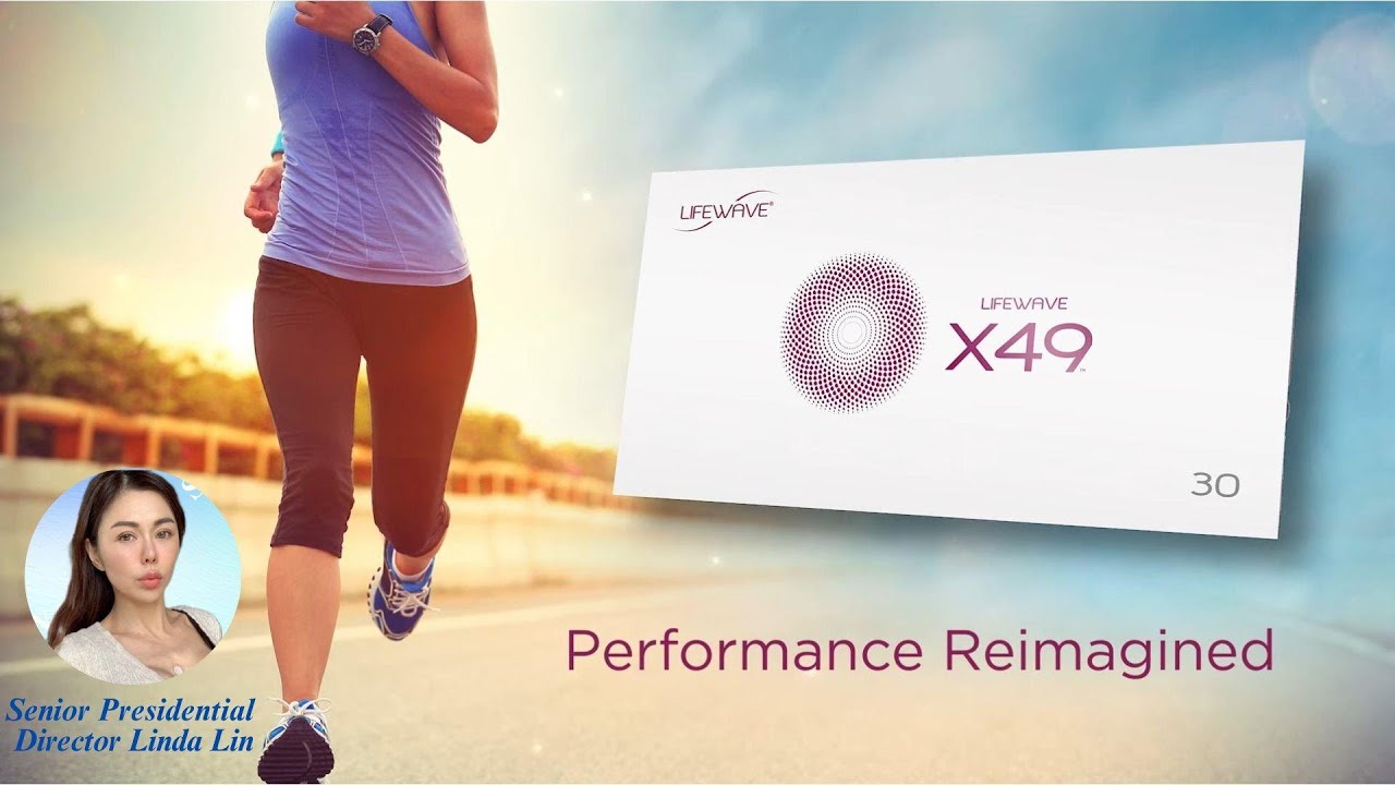 LifeWave X49 給您一種全新的生活方式與青春感受 (中文與字幕) - YouTube