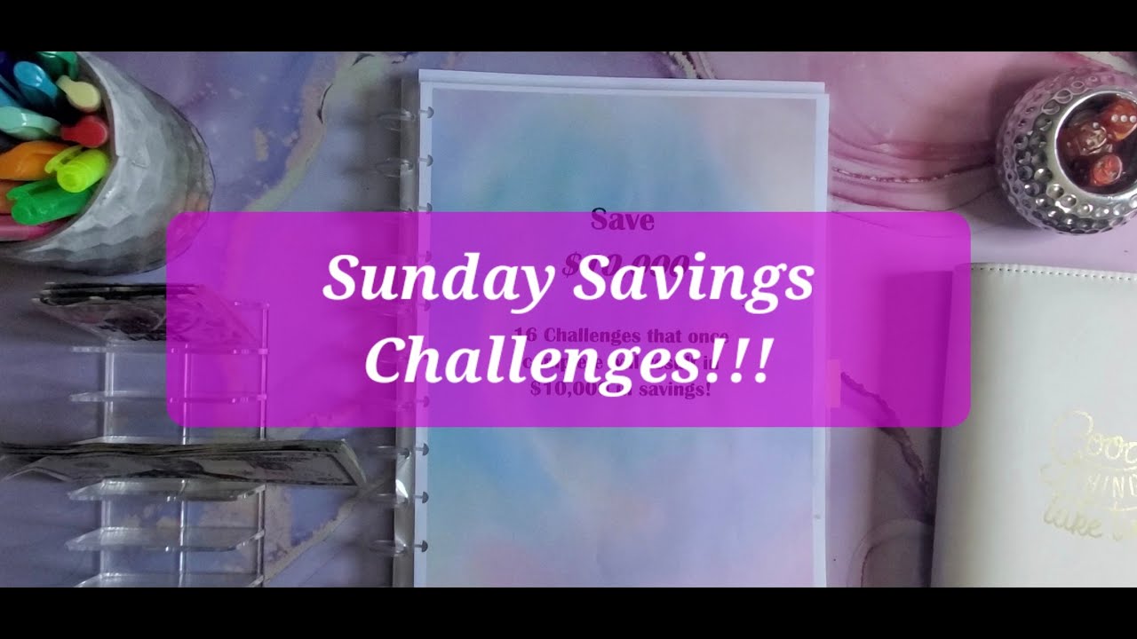 Sunday Savings Challenges!! - YouTube