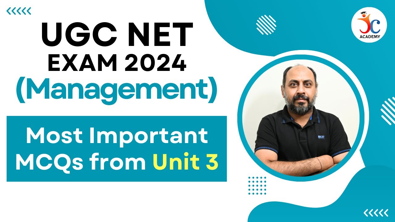 UGC NET Management Unit 3 MCQ | June Re-exam Preparation | UGC NET 2024 ...