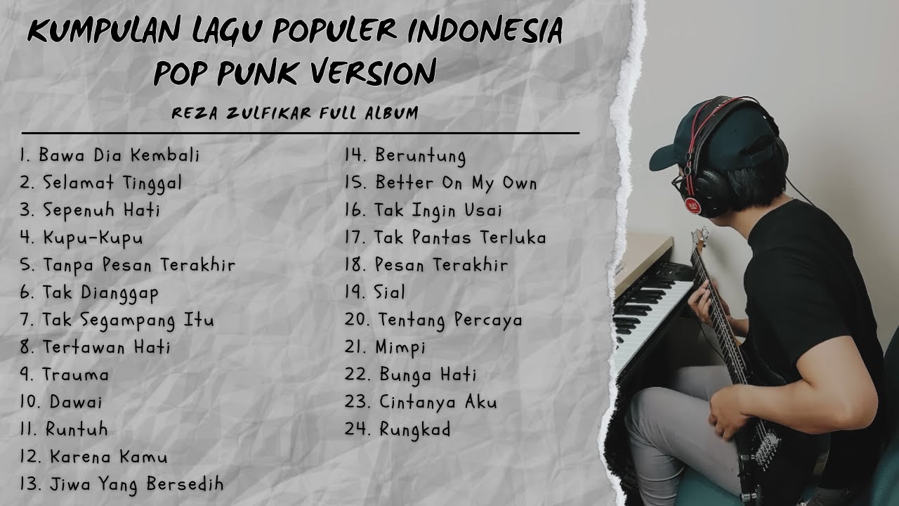 REZA ZULFIKAR FULL ALBUM 2024 || COVER POP PUNK INDONESIA