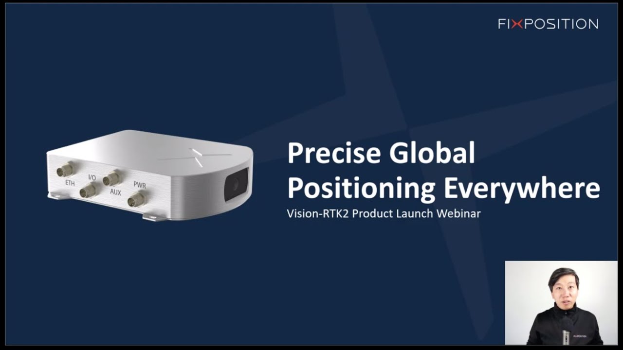 Fixposition's Vision-RTK 2 Product Launch Webinar - YouTube