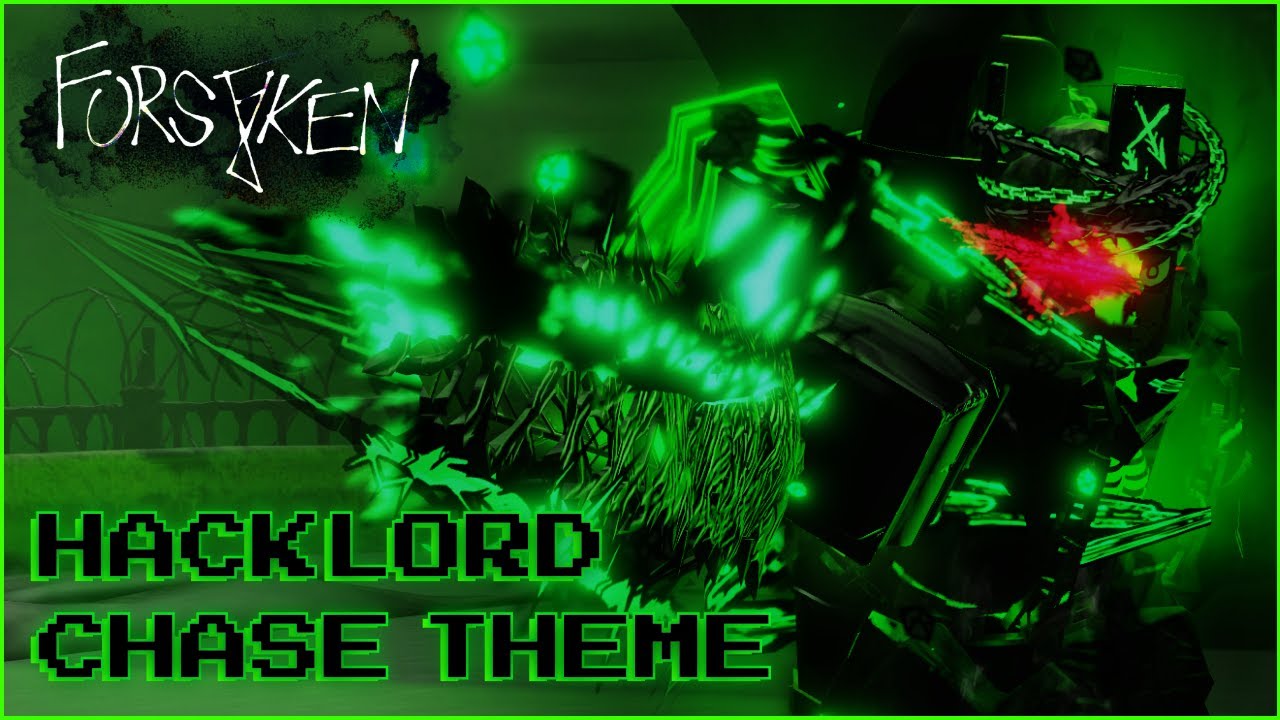 Hacklord 1x1x1x1 Chase Theme – Game Version | Forsaken OST - YouTube