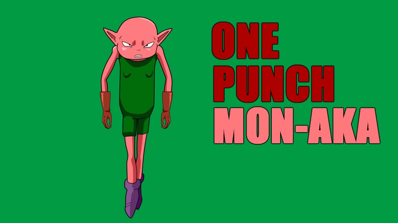 ONE PUNCH MONAKA (Reupload) - YouTube