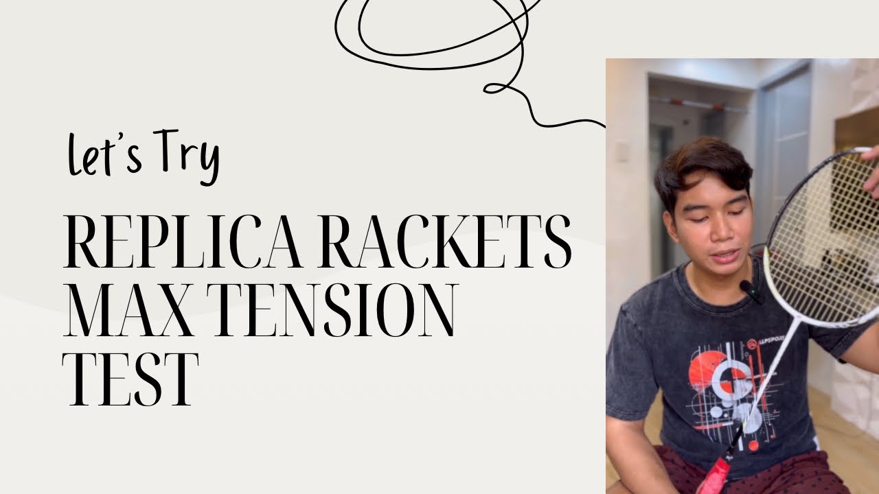 Replica Racket Max Tension Test | Badminton | Manila, Philippines - YouTube