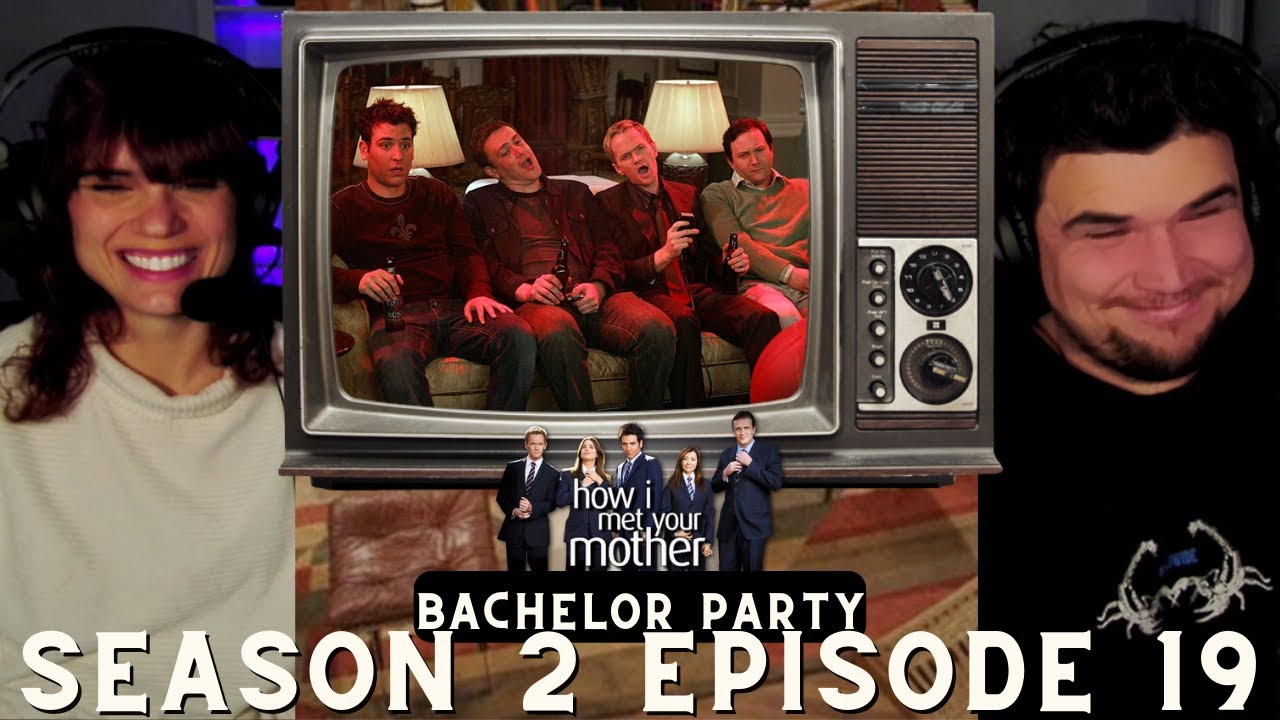 FIRST TIME WATCHING How I Met Your Mother Season 2 Episode 19 ...