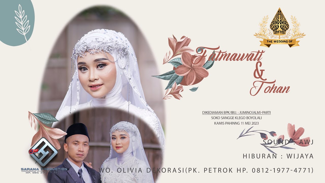 🔵Wedding "Fatmawati & Johan"//WIJAYA MUSIC//AWJ AUDIO - YouTube