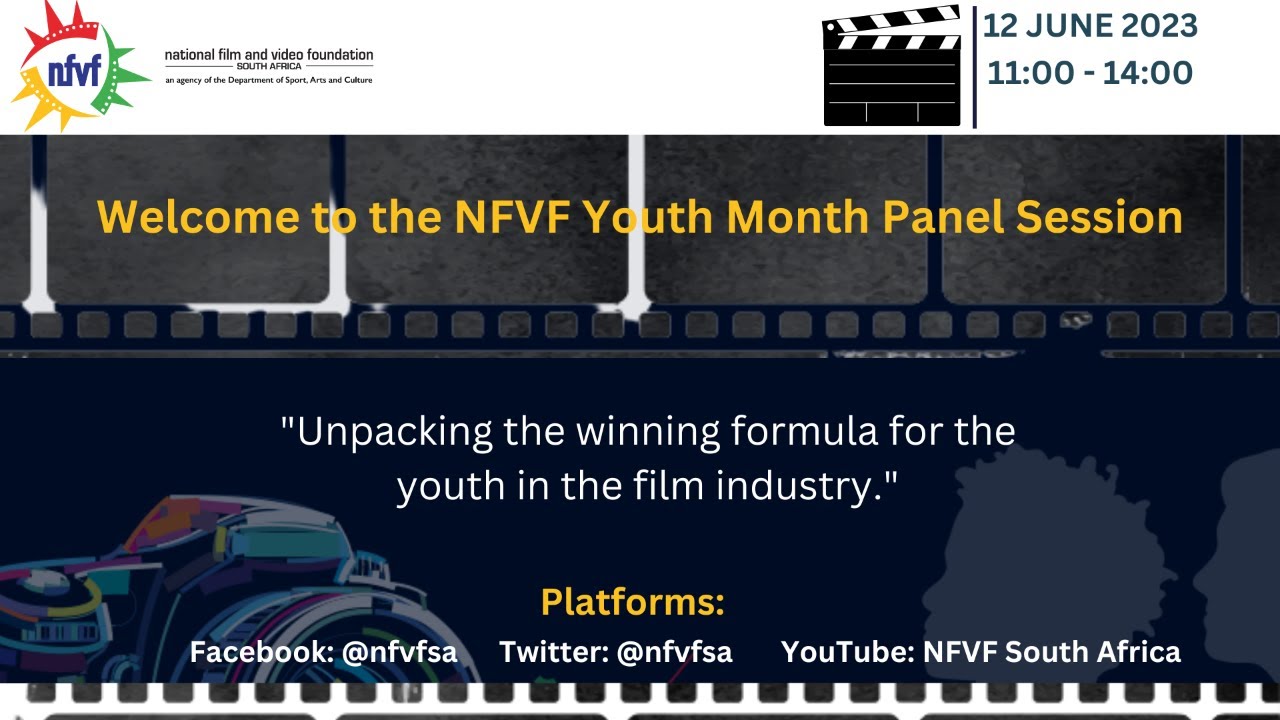 The NFVF Youth Month Panel Session - YouTube