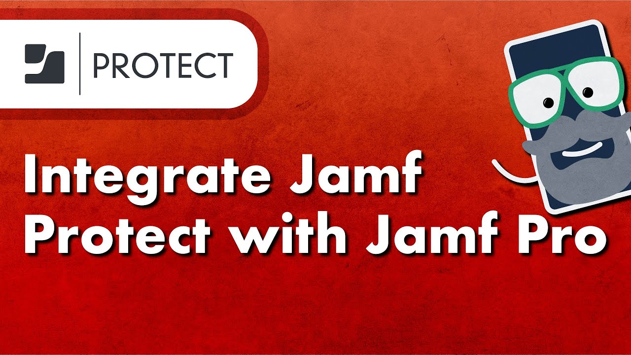 How to Integrate Jamf Protect with Jamf Pro - YouTube