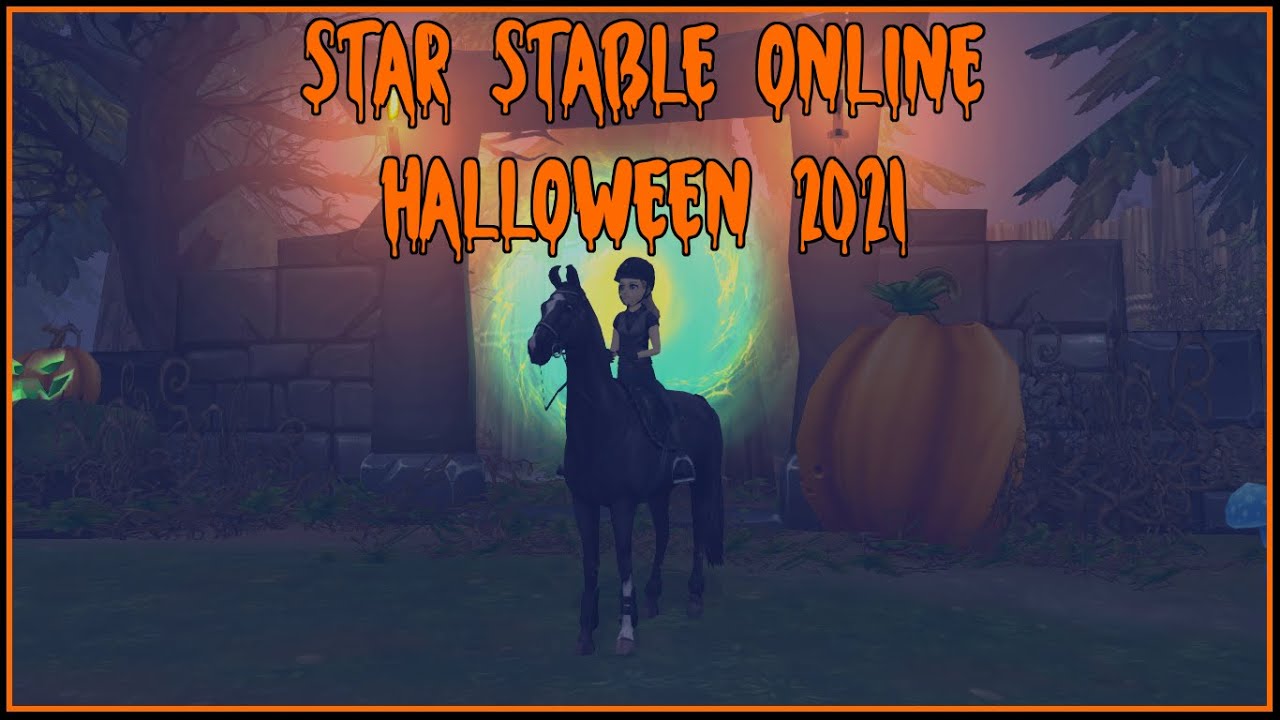 Star Stable Online - Halloween 2021 - YouTube