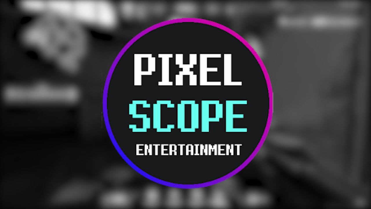 PixelScope Entertainment | COMING SOON | - YouTube