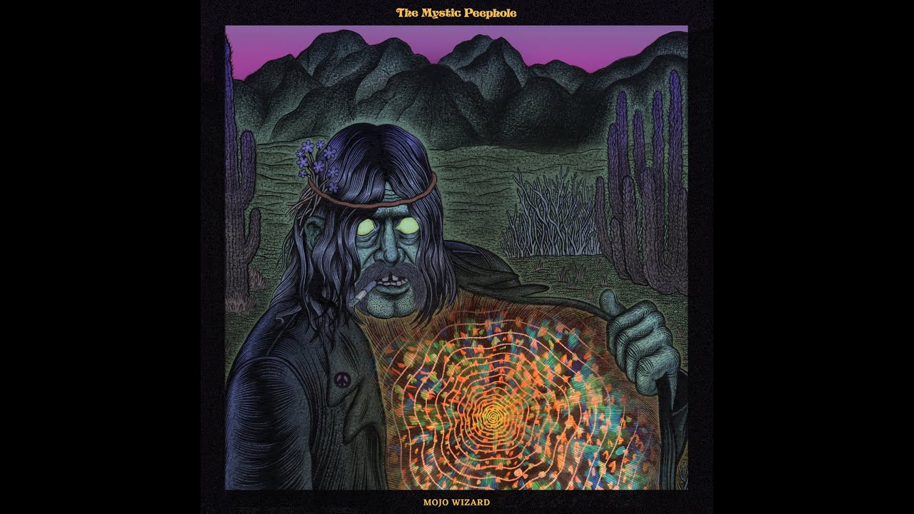 Mojo Wizard - The Mystic Peephole (Full Album) - YouTube