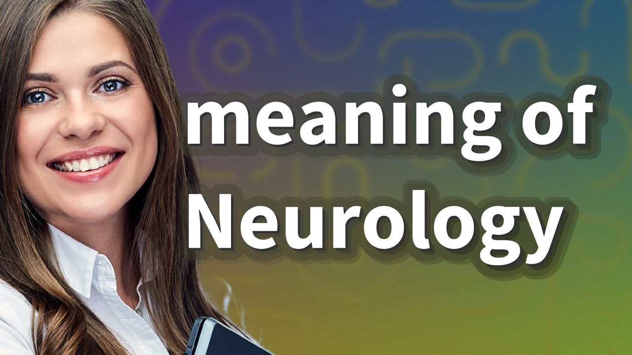 Neurology | meaning of Neurology - YouTube