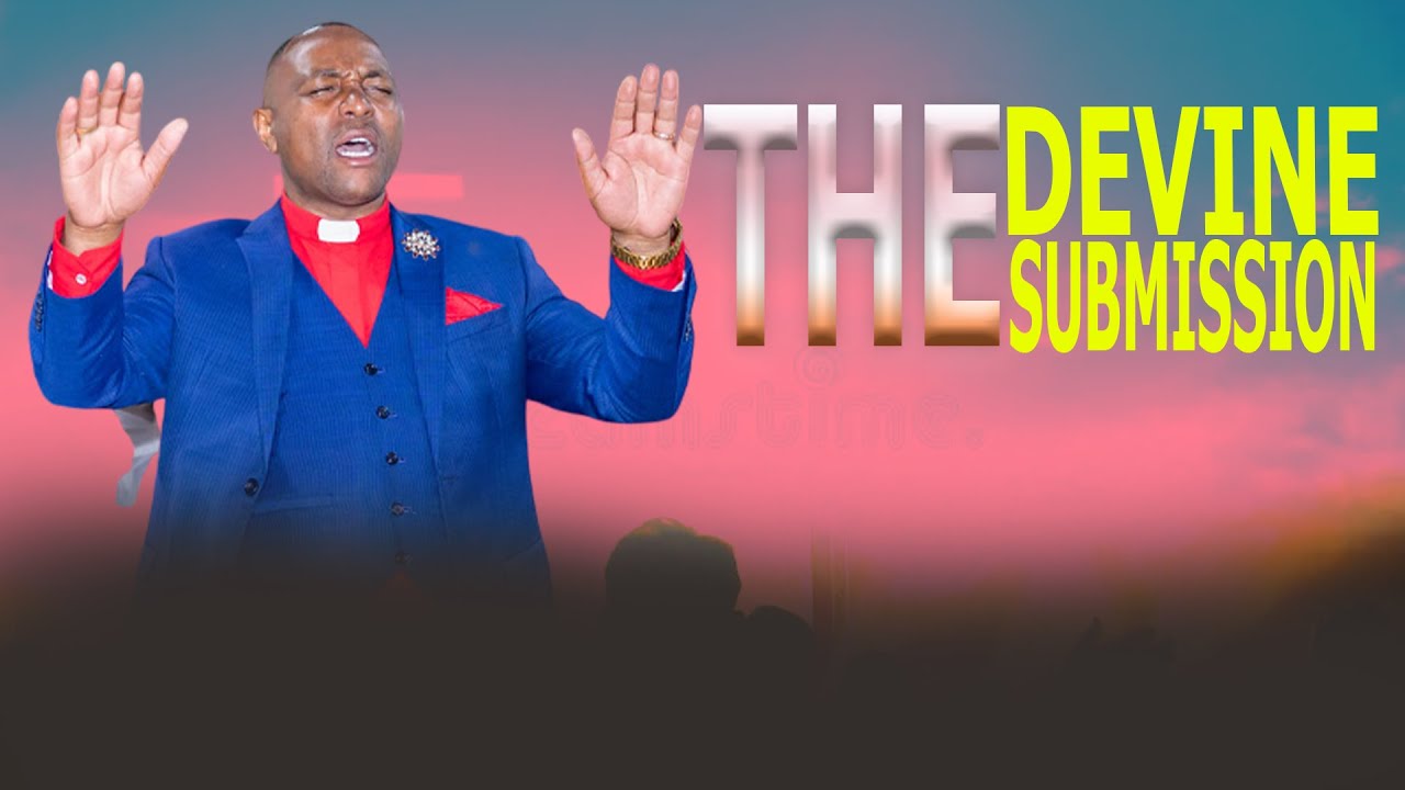 Full sermon by Bishop Ben of JCM The divine submission The last Sunday ...