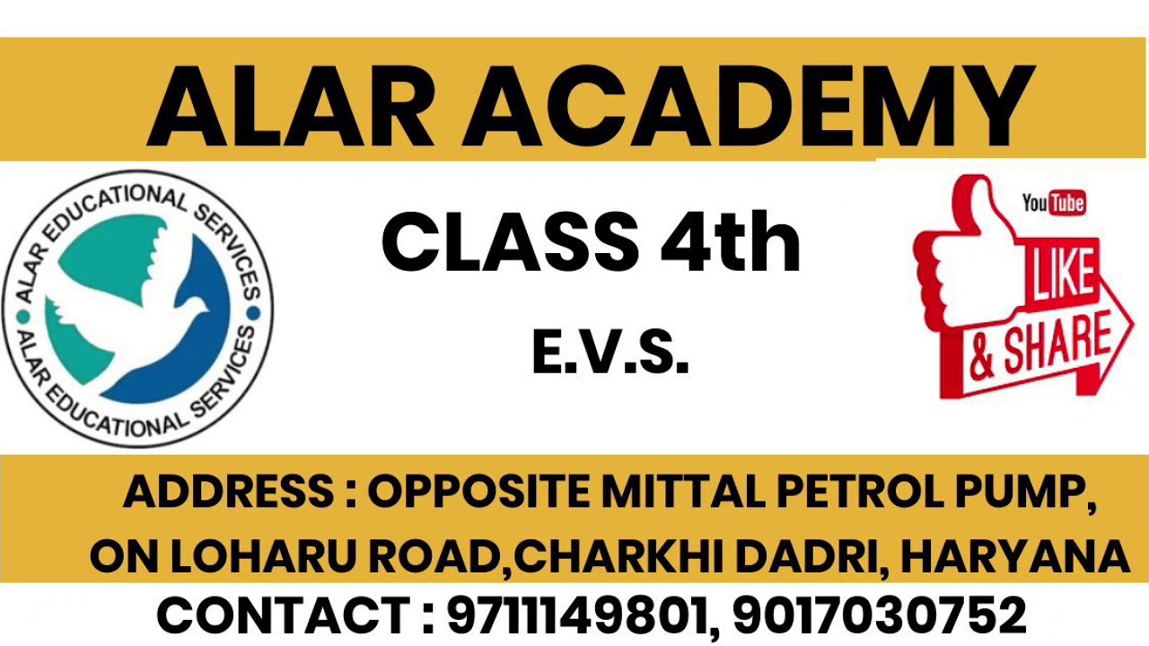 Alar Academy CLASS 4 | E.V.S. | CHAPTER 3 JOURNEY OF FOOD| PART 3 - YouTube