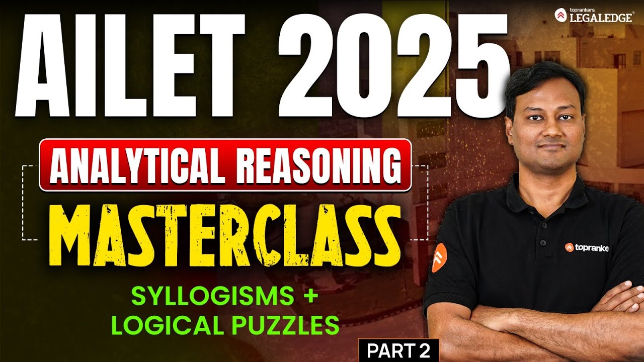 Analytical Reasoning for AILET 2025 | Syllogism & Logical Puzzles for ...