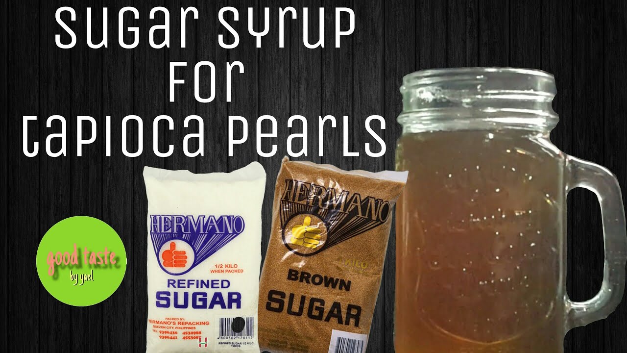 HOW TO MAKE SUGAR SYRUP FOR TAPIOCA PEARLS/RECIPE GUIDE FOR MILKTEA ...