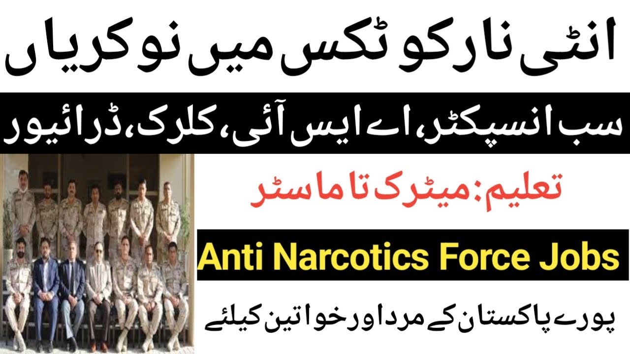 New Anti Narcotics Force Jobs 2024/ANF Jobs 2024/Today Jobs In Pakistan ...