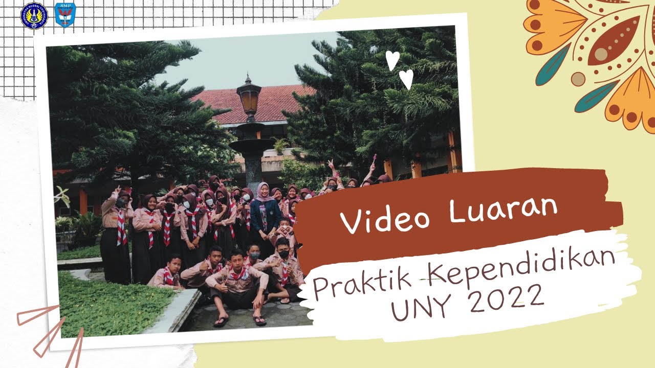Video Luaran Praktik Kependidikan (PK) UNY 2022 || Tsabita Zahra Jacinda || SMP Negeri 1 ...