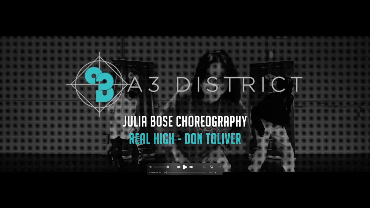 Don Toliver - Real High | Julia Bose || A3 DISTRICT - YouTube