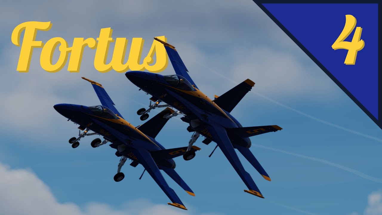 4 - #5 Fortus Tutorial - Legacy Blue Solos - DCS World - YouTube