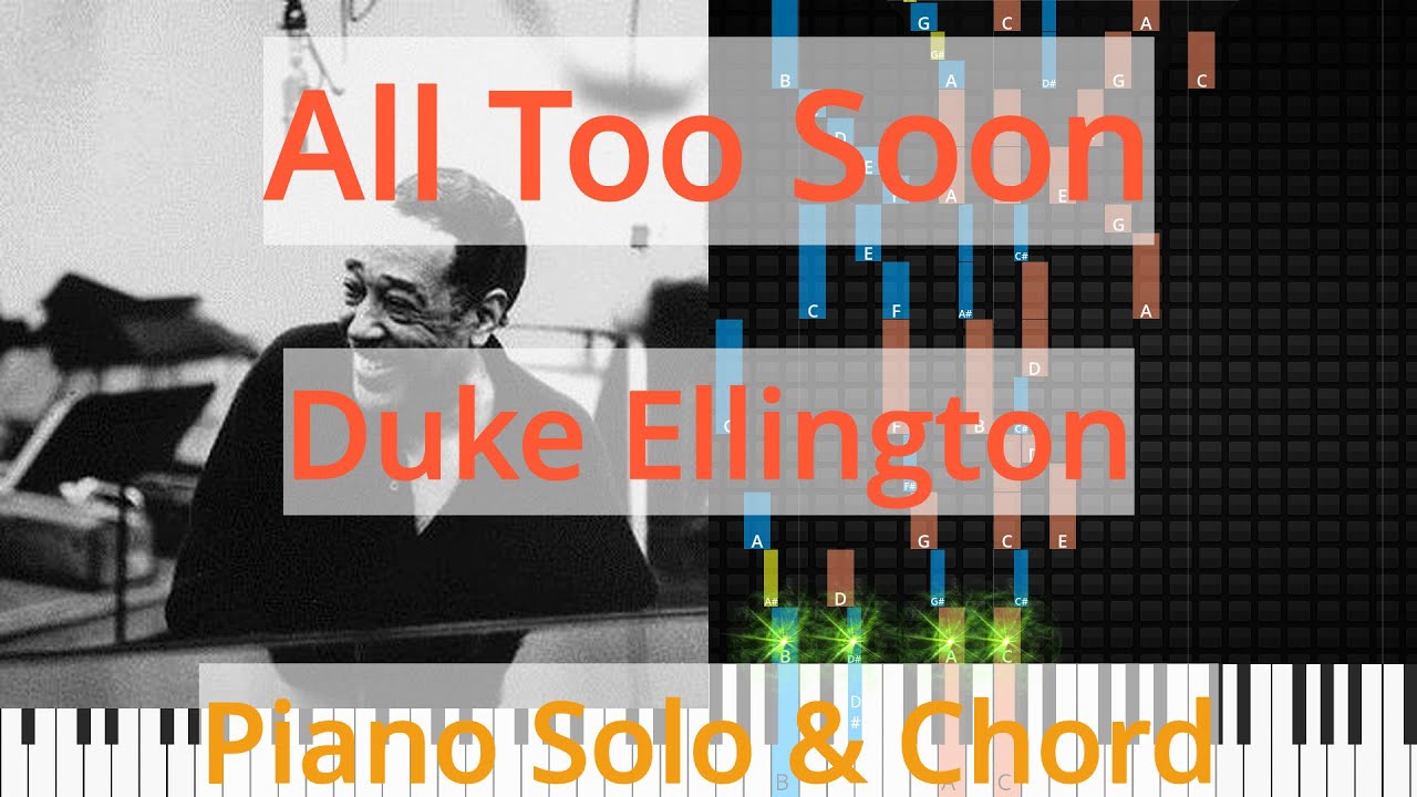 🎹Solo & Chord, All Too Soon, Duke Ellington, Synthesia Piano - YouTube