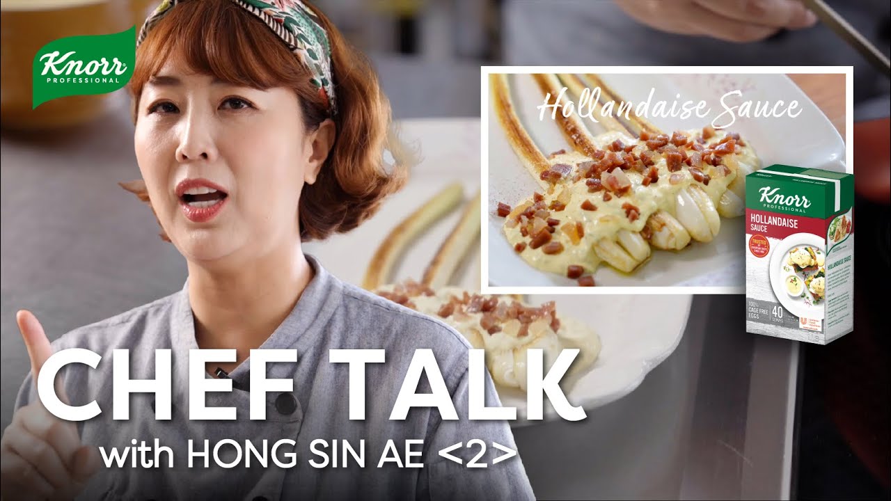 [KNORR CHEF TALK] 크노르 셰프토크 홍신애 2 - 함양 양파와 크노르 홀란다이즈 소스 편 - YouTube