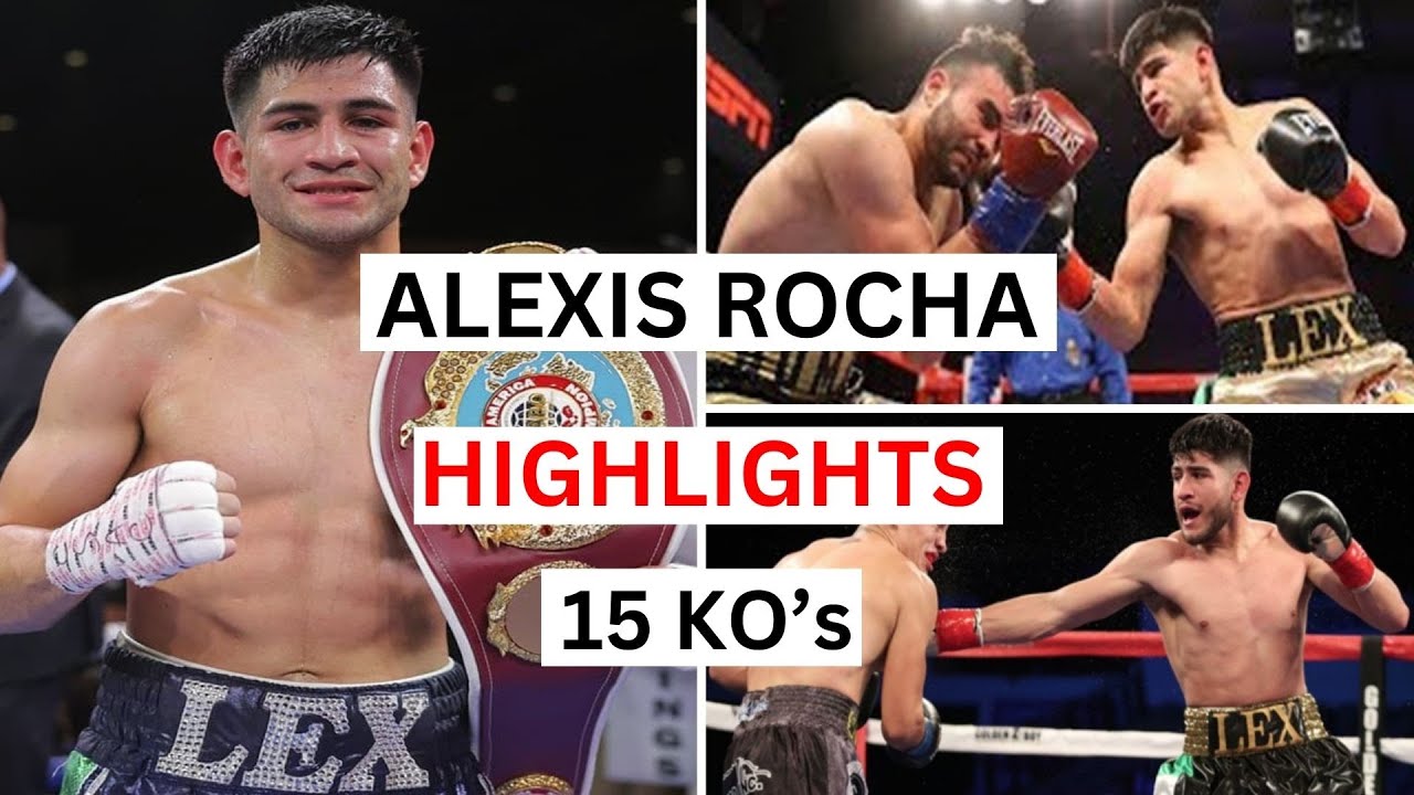 Alexis Rocha (15 KO's) Highlights & Knockouts - YouTube