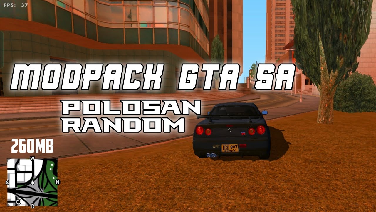 MODPACK GTA SA SUPPORT GTA SAMP | GTA SA ANDROID - YouTube