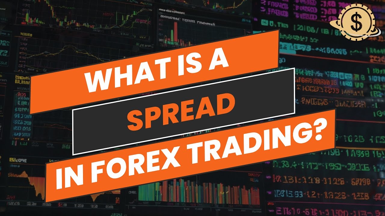 What is a Spread in Forex Trading? Explained! - YouTube