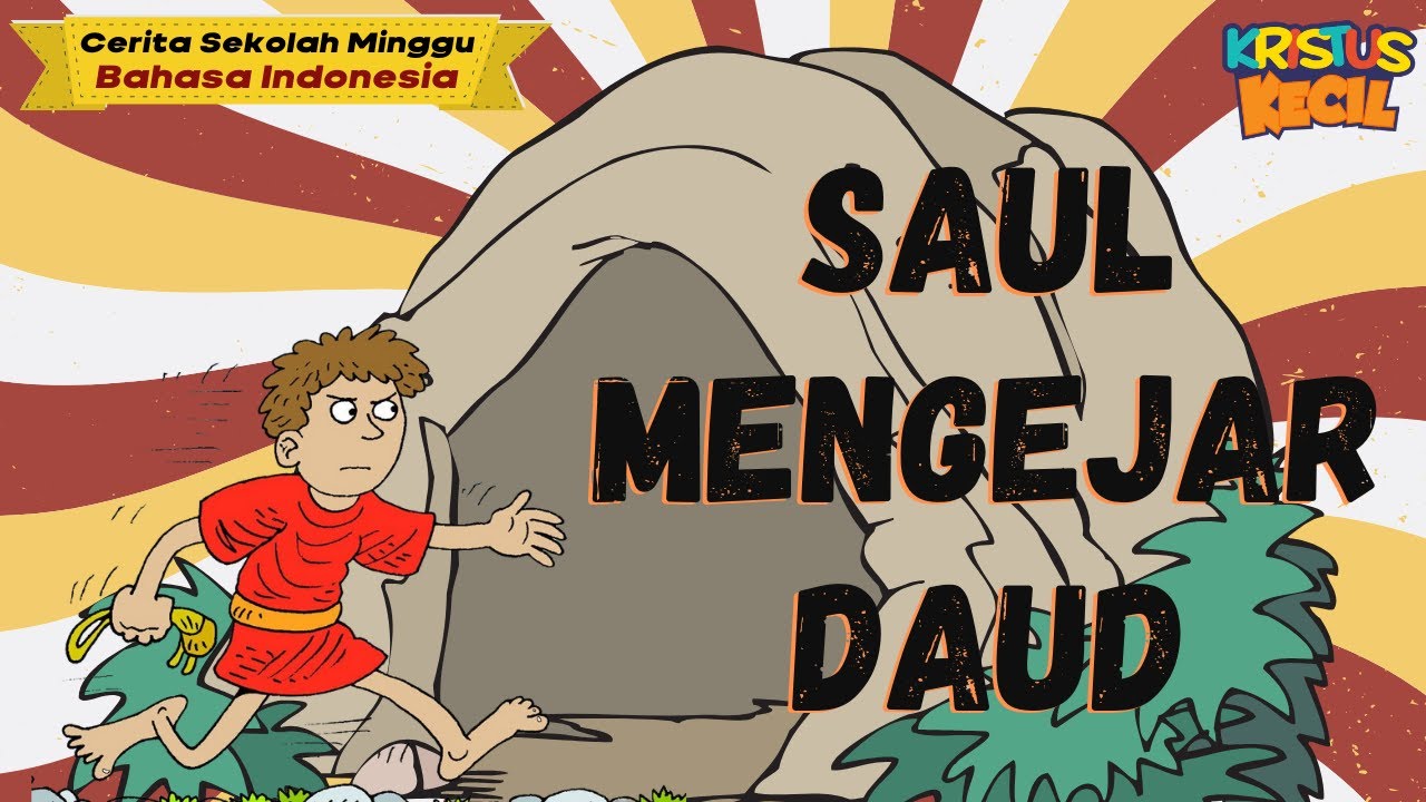 Saul Mengejar Daud | Cerita Alkitab Bahasa Indonesia | 27.11.22 - YouTube