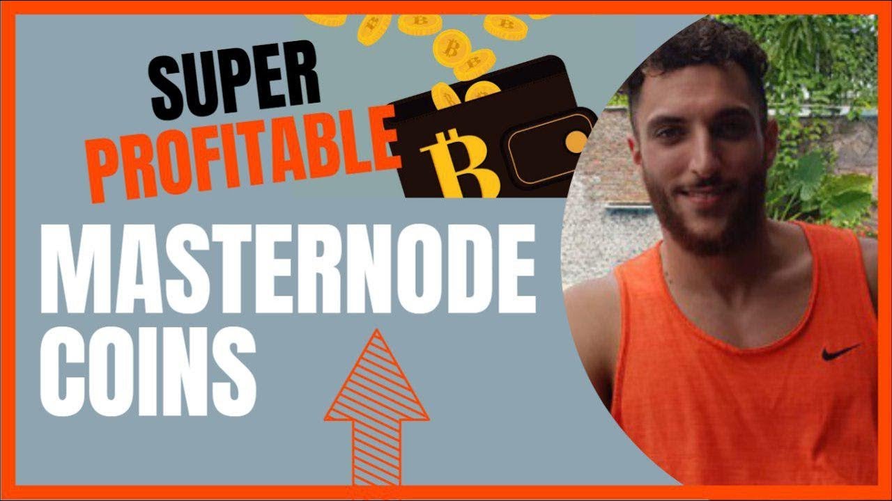 Which Masternode Coins are super profitable 💰Masternodes passive income 💰 Melchionda Network ...